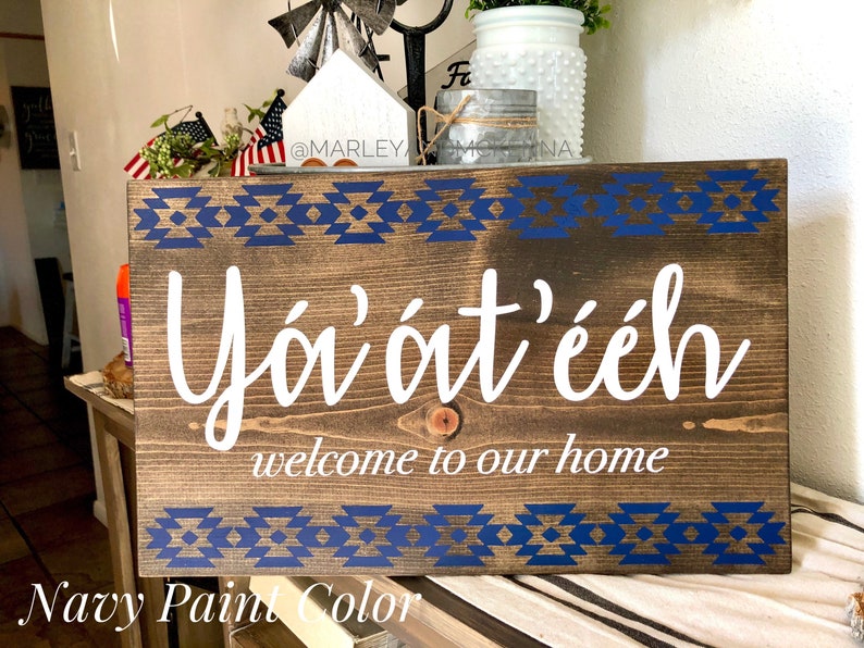 Yaateeh Welcome To Our Home Border Design Wood Sign Navajo | Etsy