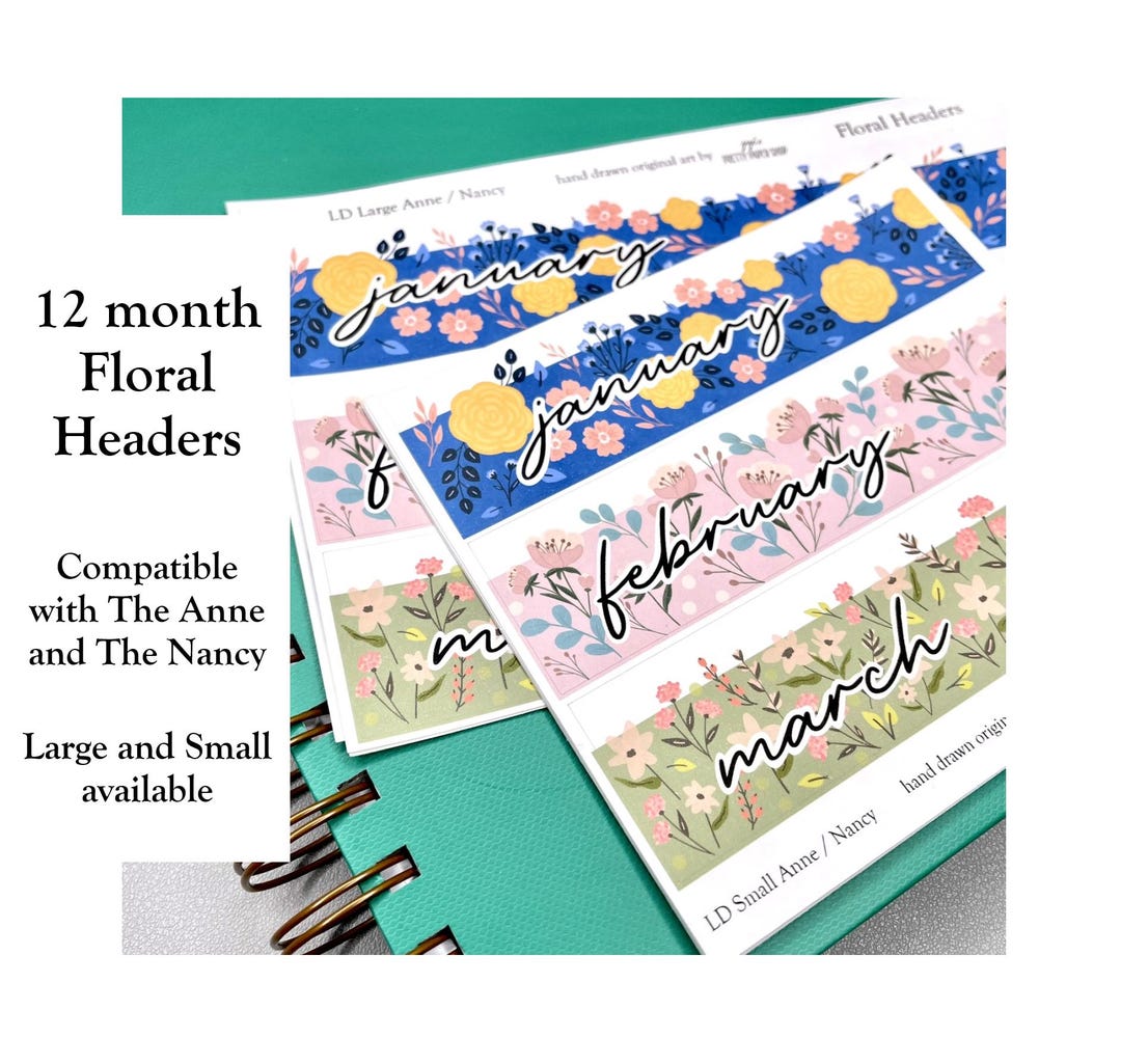 LD 12 Month Floral Headers - for Laurel Denise Planners Anne and Nancy ...