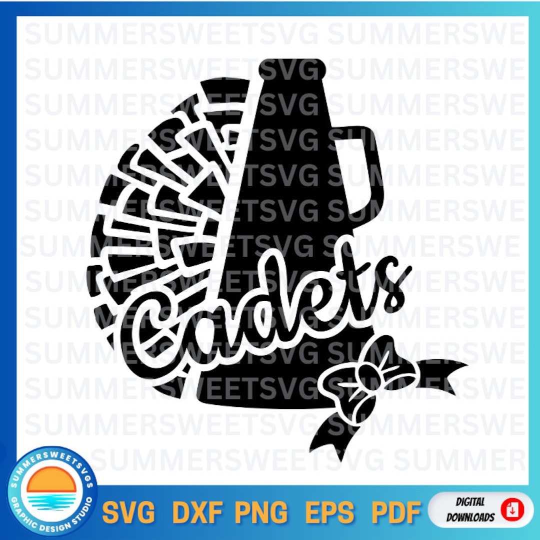 Cadets Svg Cheer Svg, Megaphone, School Spirit Svg, Pom Pom Svg ...