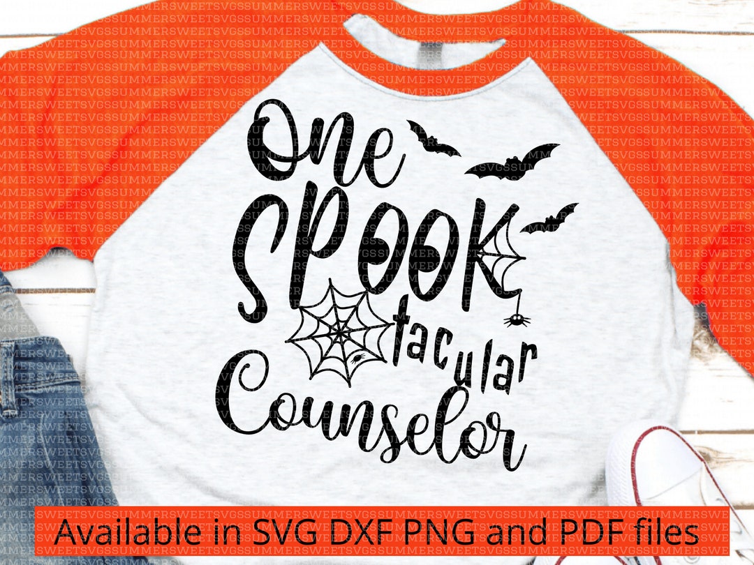 Spooktacular School Counselor SVG, Halloween SVG, Teacher Svg, School ...
