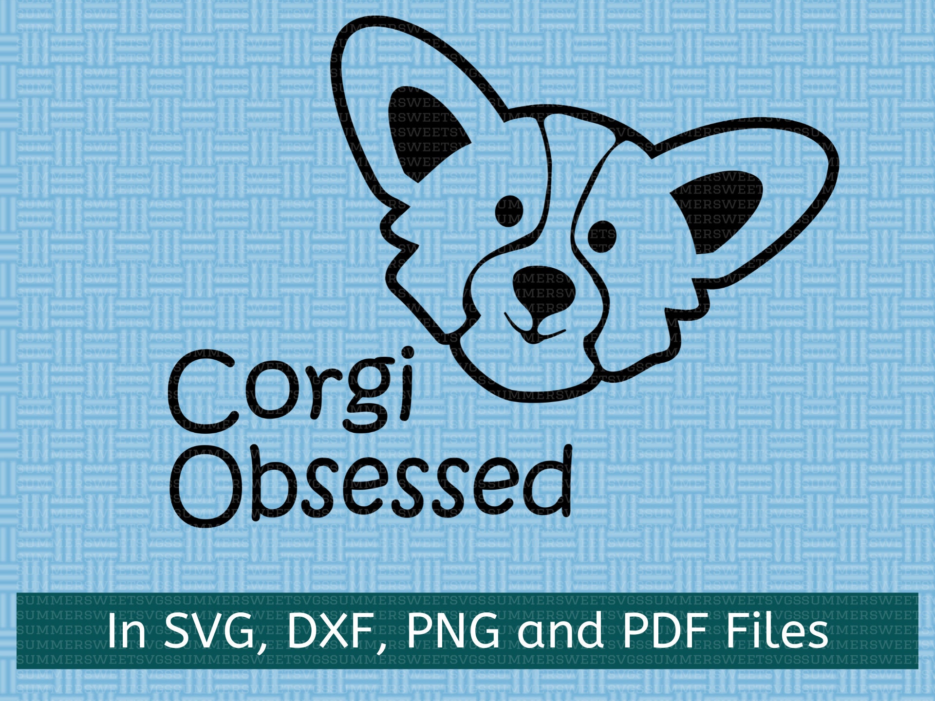 Corgi SVG Corgi Dog Corgi Cut File Corgi Obsessed Dxf - Etsy