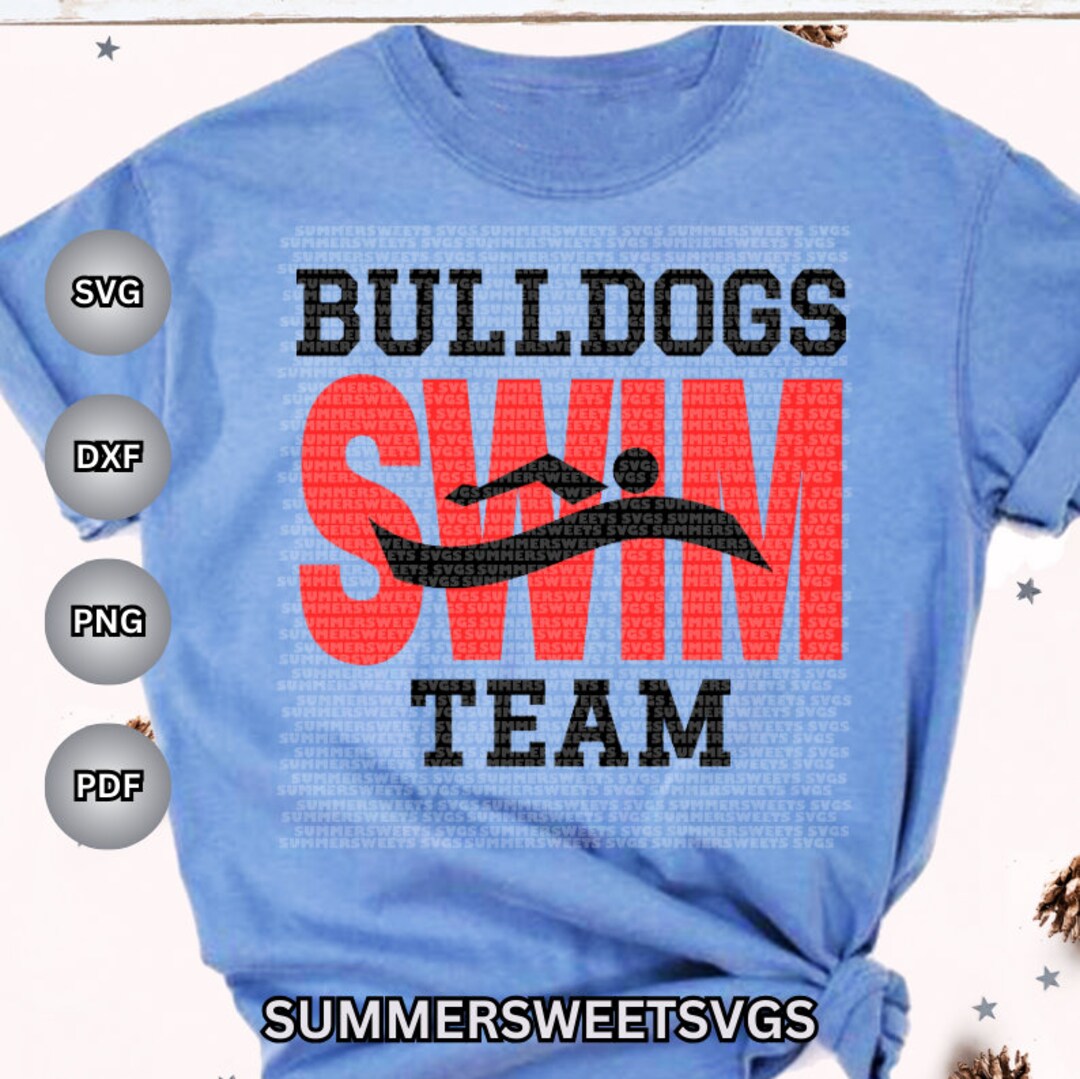Swim Team Svg, Swim SVG, Bulldog Svg Swim Design Svg, Aquatic Sports ...