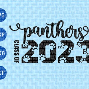 Panthers 2023, Class of 2023, Senior 2023 SVG, Graduation 2023 Svg ...