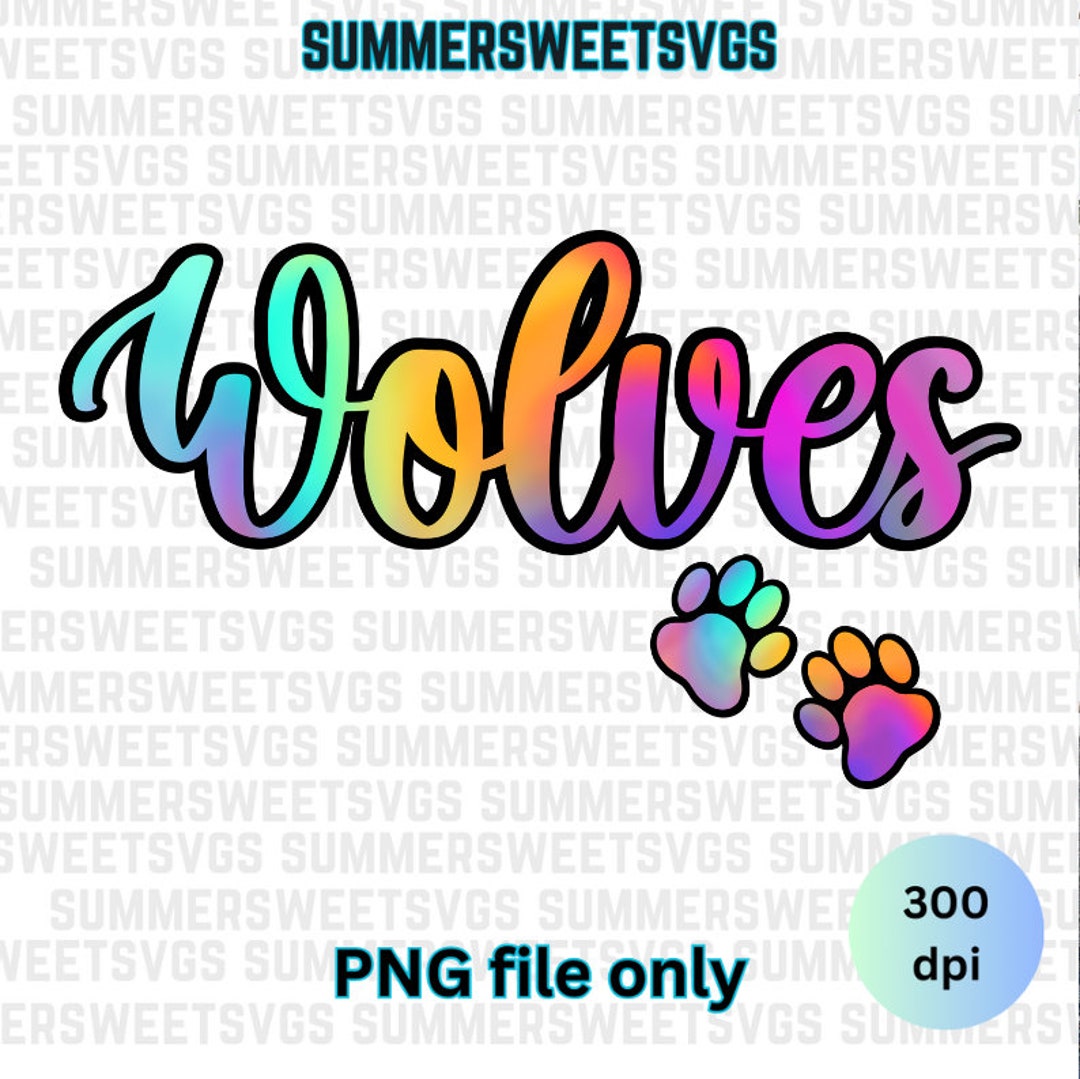 Wolves PNG, Wolves Paw Print, Wolves Sublimation Design, Wolves Tie Dye ...