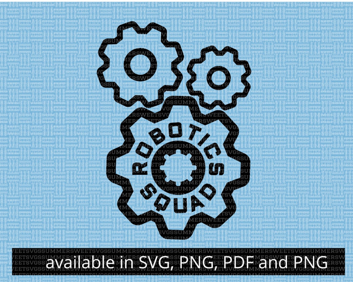 Robotics Svg Robotics Team Robotics Squad Shirt Svg Etsy
