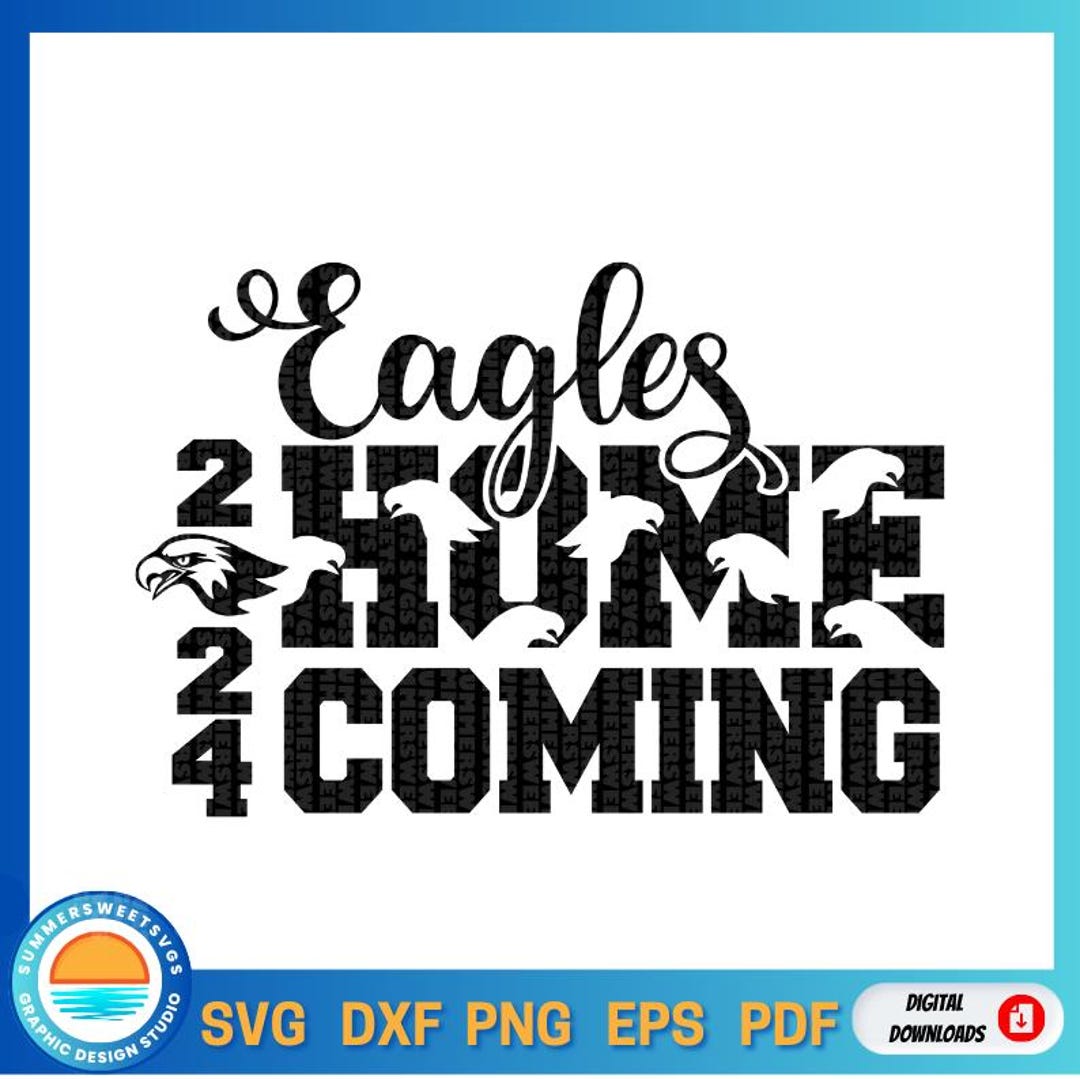 Homecoming 2024 Svg, Eagles Svg File, Homecoming Cut File, Hoco 2024 ...