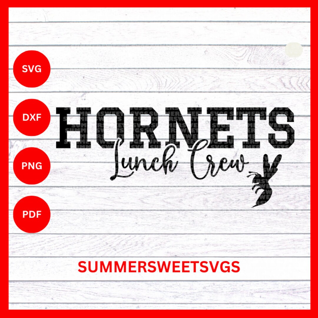 Hornets Cafeteria Crew SVG, Lunch Crew Svg, Lunchroom, Cafeteria, Lunch ...
