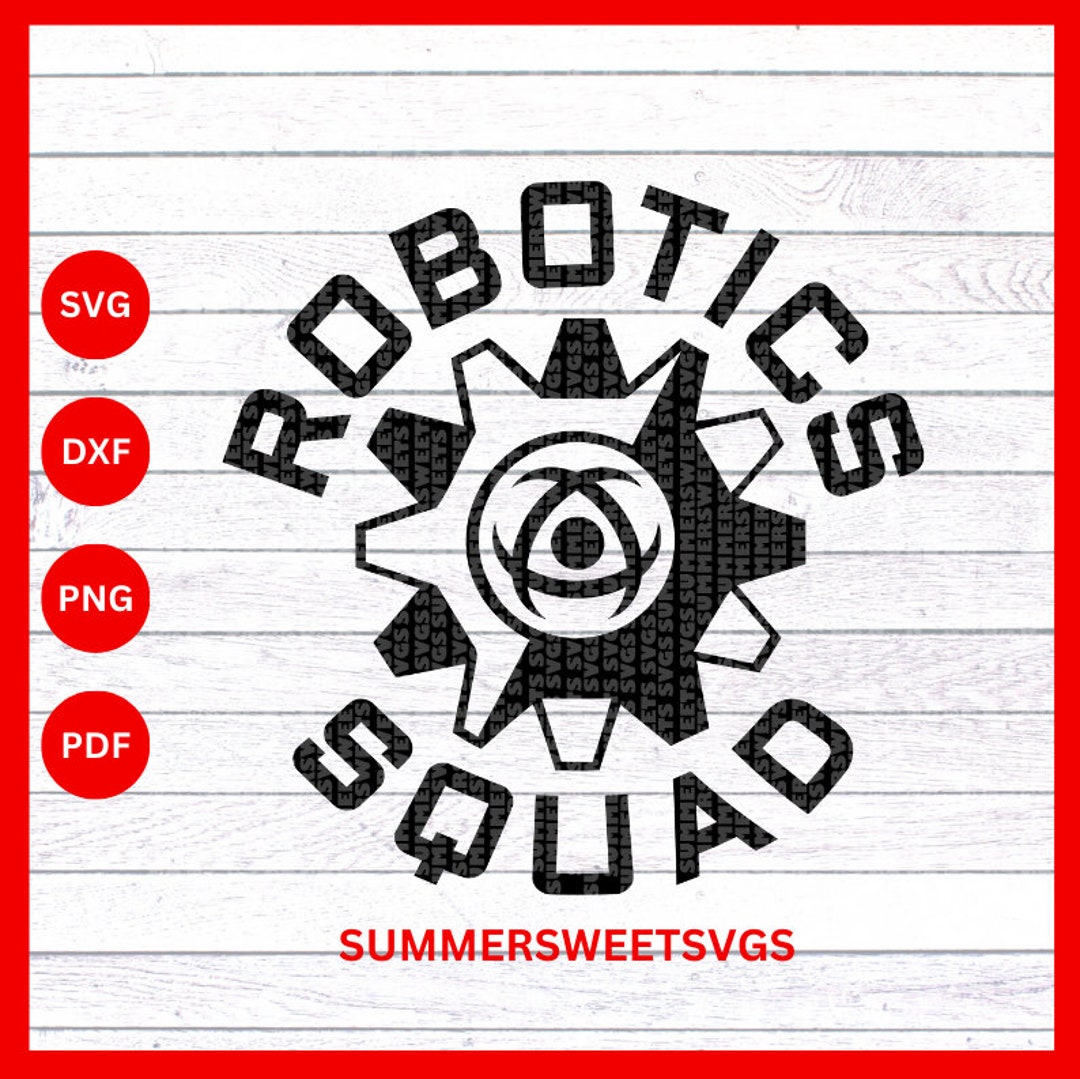 ROBOTICS SVG, Robotics Team, Robotics Squad Shirt Svg, Robotics Club ...