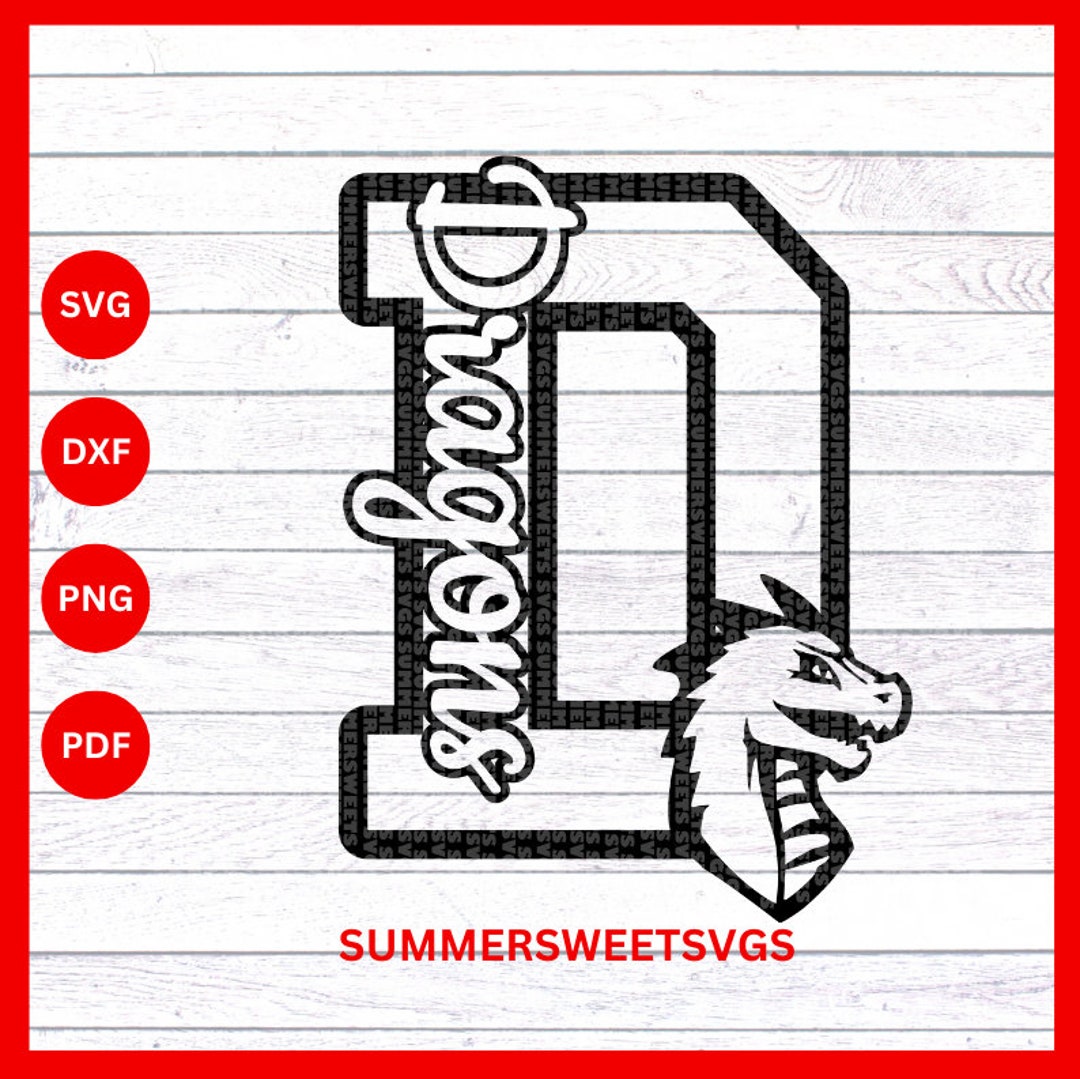 Dragons Svg, Letter D Svg, Dragon Png, School Pride Svg, Team Spirit ...