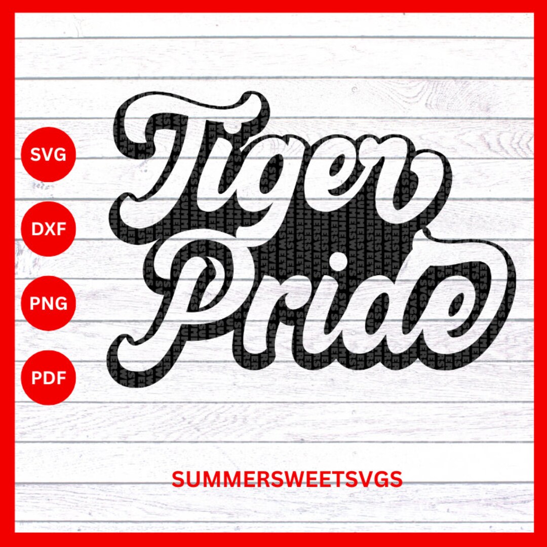 Tiger Pride SVG, Paw Print Svg, Tigers, Retro Team Spirit Svg, Pride ...