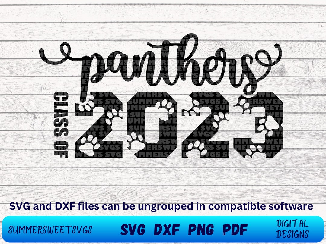 Panthers 2023, Class of 2023, Senior 2023 SVG, Graduation 2023 Svg ...