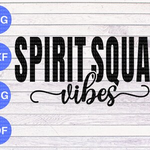 Spirit Squad Vibes SVG School Cheer Svg Team Spirit Spirit - Etsy