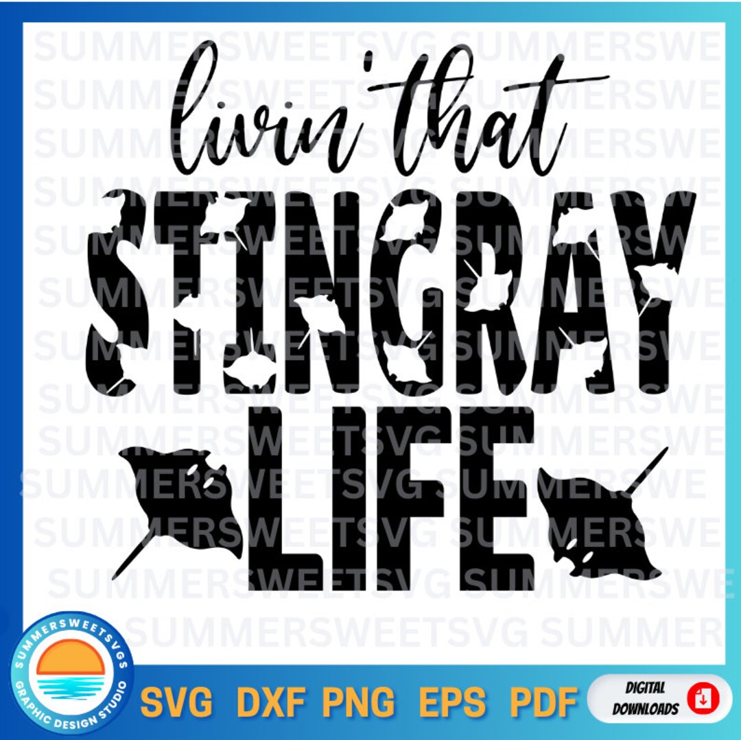 Stingray Svg, Stingray Life Cut File, Back to School Shirt Svg, School ...