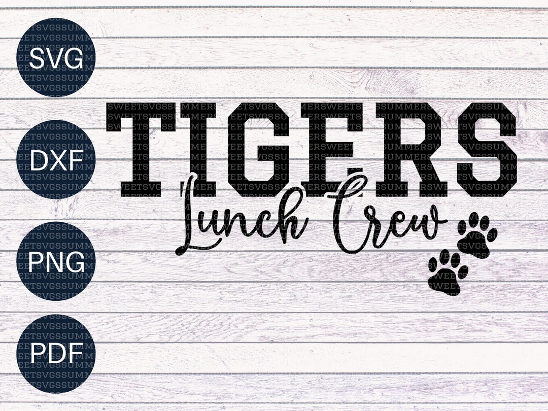 Tigers Cafeteria Crew SVG Lunch Crew Svg Lunchroom - Etsy