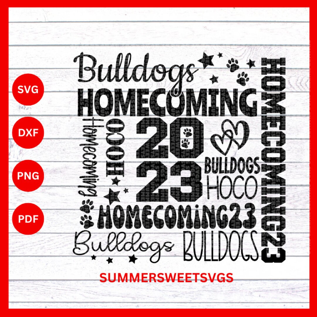 Homecoming 2023 Svg, Bulldogs 2023 Svg File, Homecoming Shirt Svg, Hoco ...