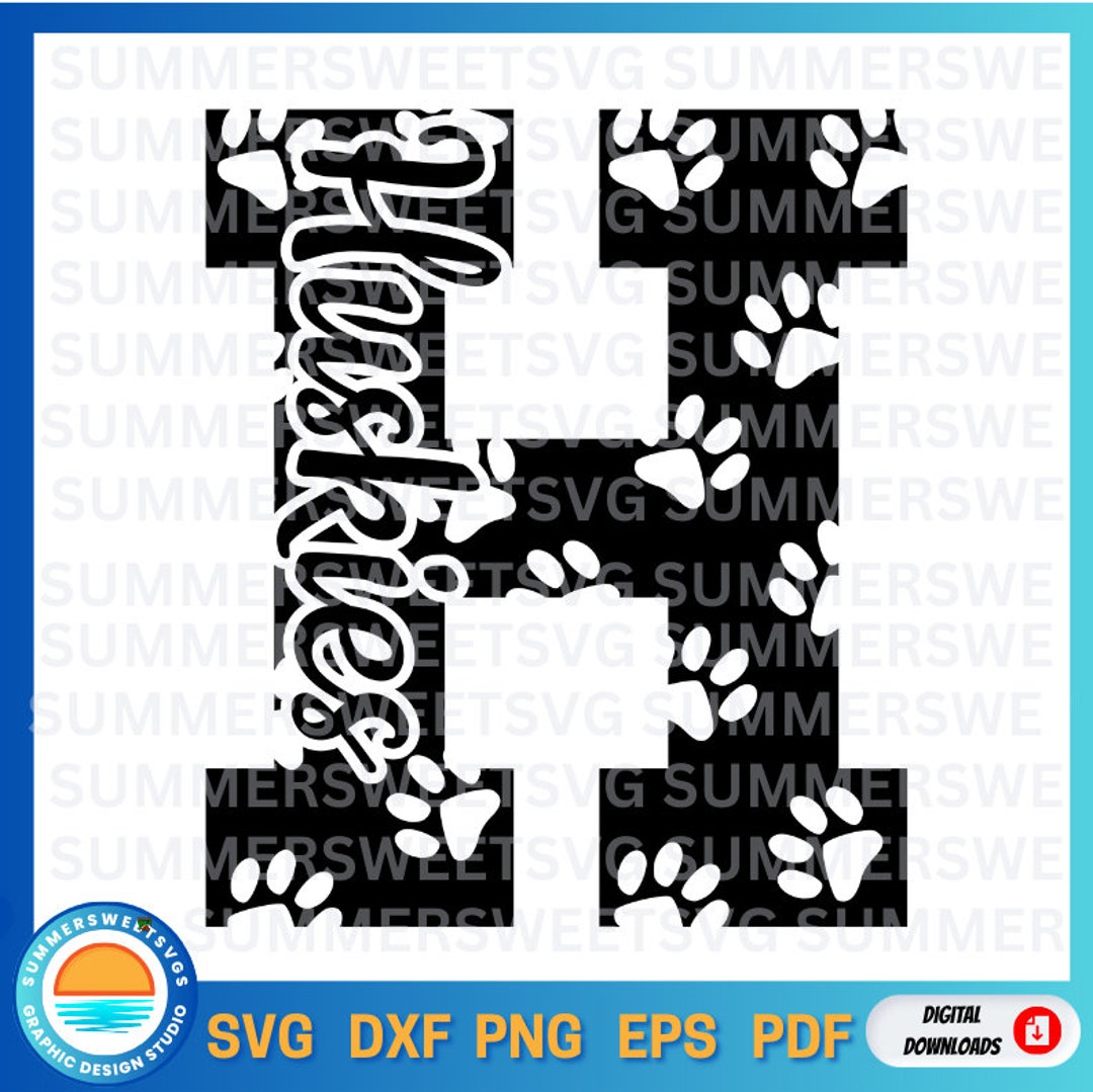 Huskies Svg, Letter Hsvg, Cheer Dvg, School Spirit Svg, Paw Print ...