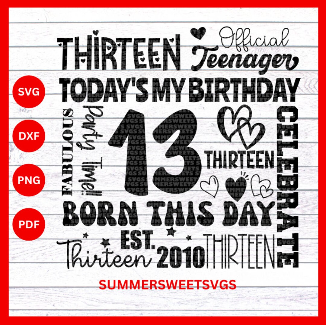 13th Birthday SVG, Official Teenager Svg, Born in 2010,happy 13 Years ...