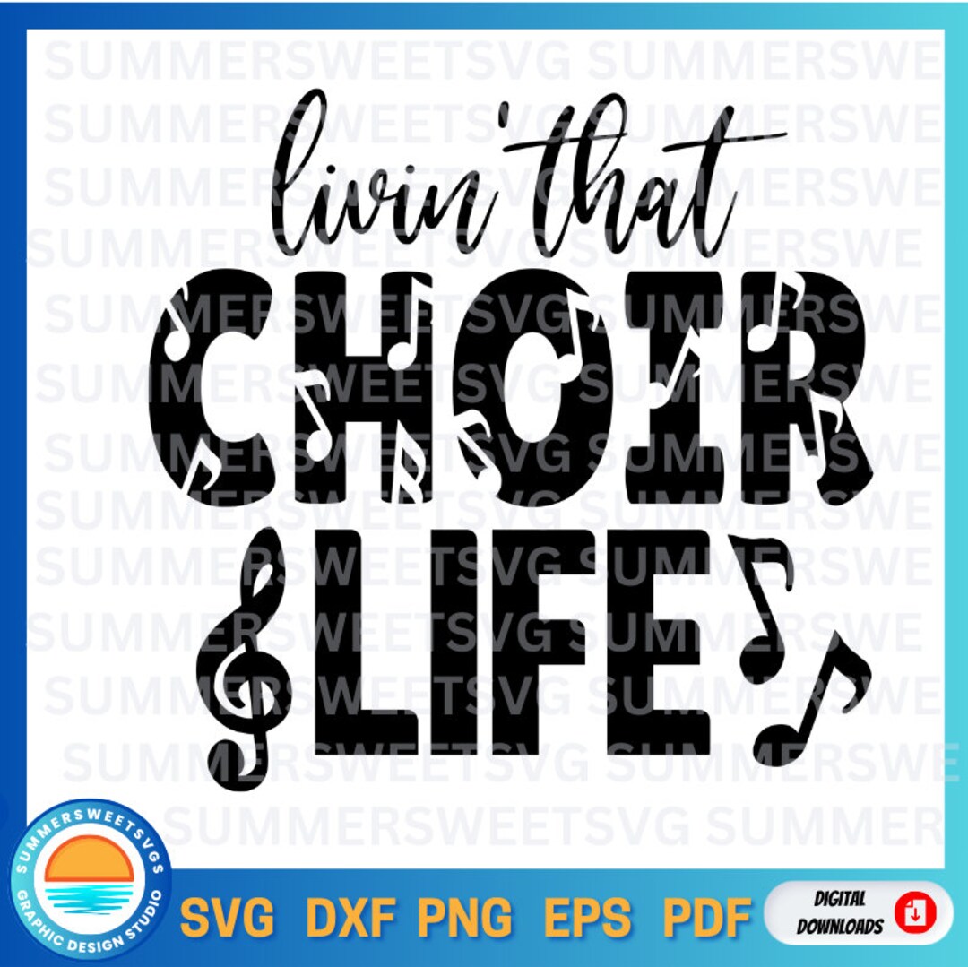 Choir Svg, Choir Life Cut File, Back to School Shirt Svg, Choir Teacher ...