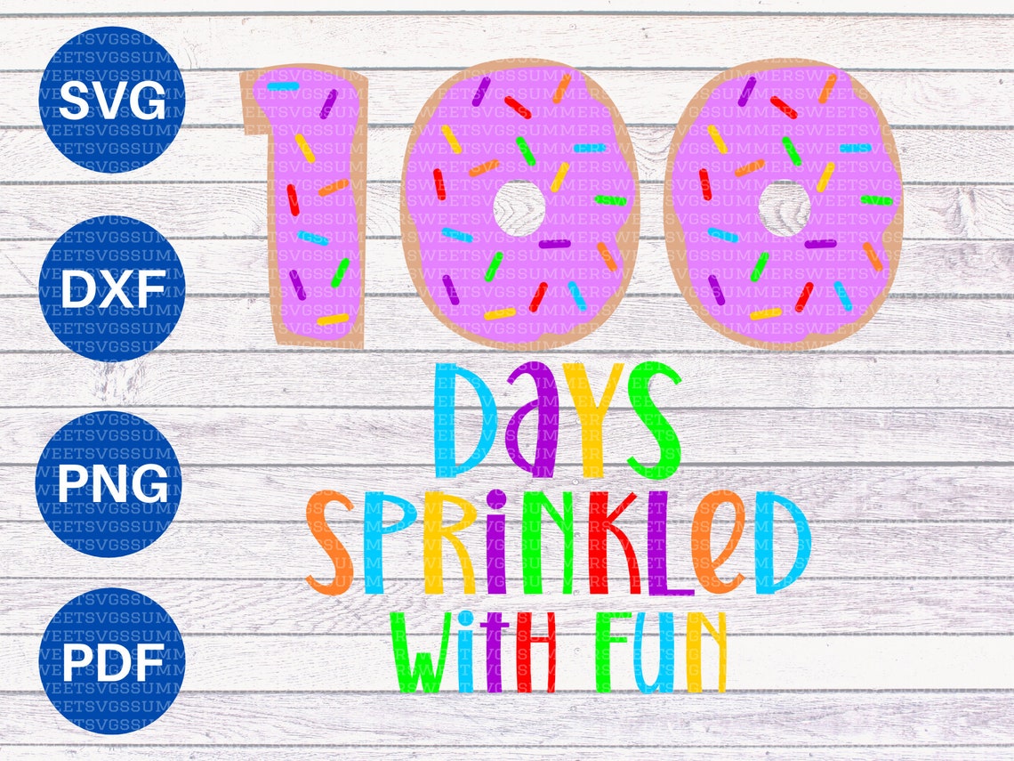 100 Days of School Sprinkled With Fun Svg100th Day 100 Days - Etsy