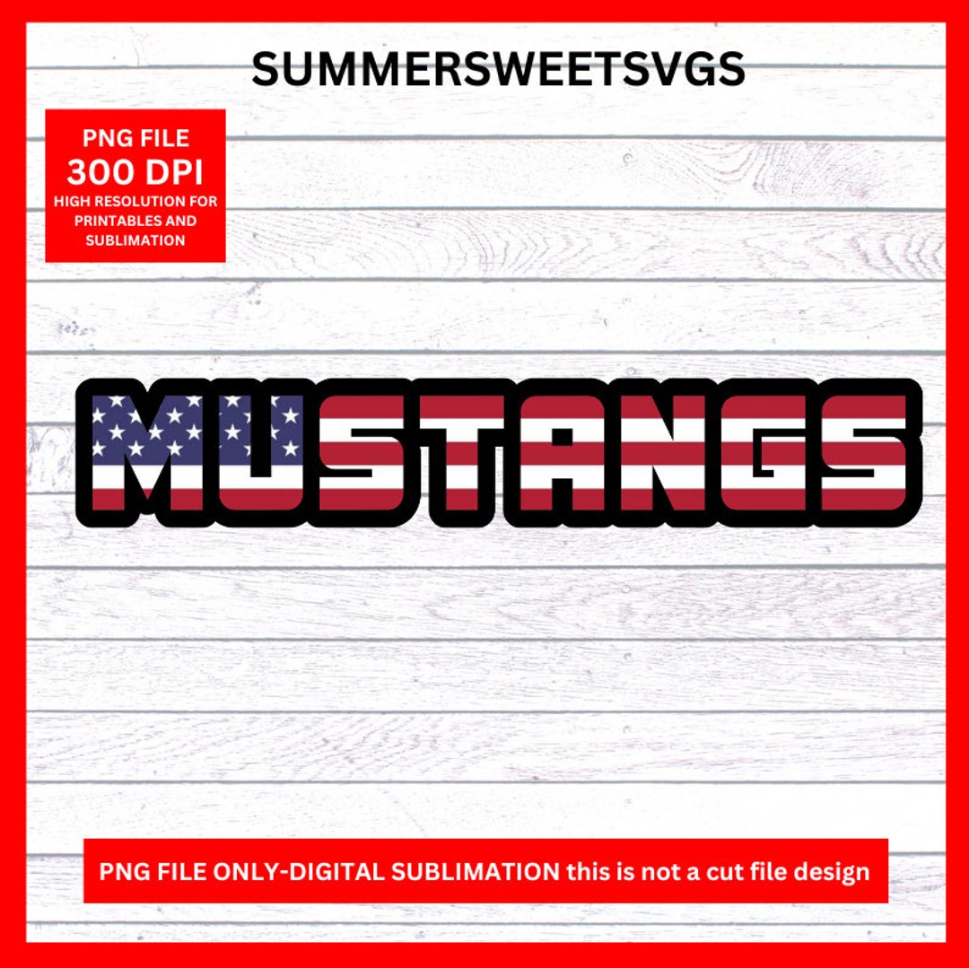 Mustangs PNG, School Pride Png, Mustangs Sublimation Design, Mustangs ...
