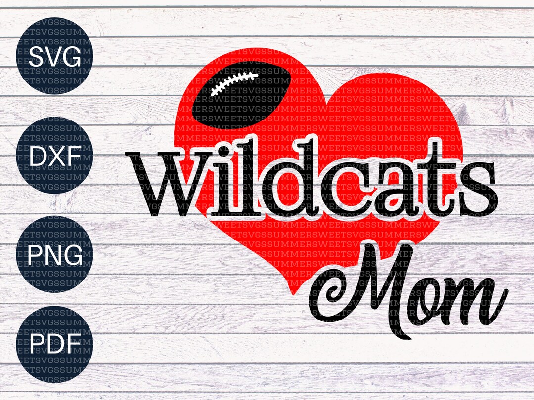 Wildcat Mom Svg, Football Svg, Files for Cricut, Files for Silhouette ...