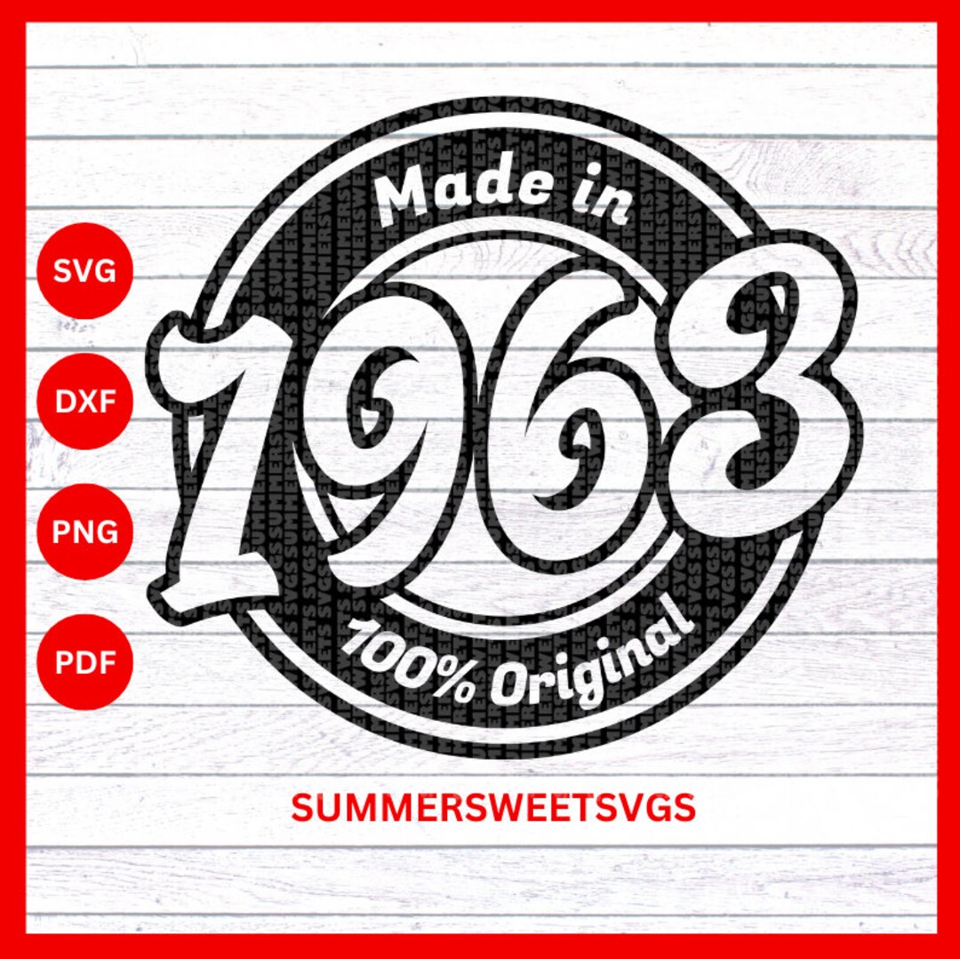 60th Birthday SVG 1963 Svg Cut Filehappy Sixty Years Old 60 - Etsy