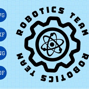 ROBOTICS SVG, Robotics Team, Robotics Squad Shirt Svg, Robotics Club ...