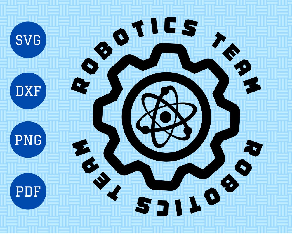 ROBOTICS SVG Robotics Team Robotics Squad Shirt Svg - Etsy