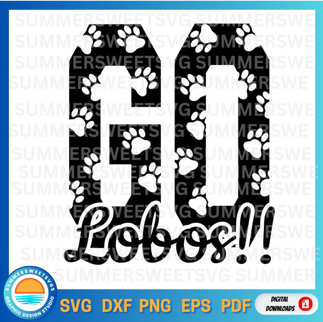 Go Lobos Svg, Lobo SVG, School Spirit Svg, Sublimation Png, Cuttable ...