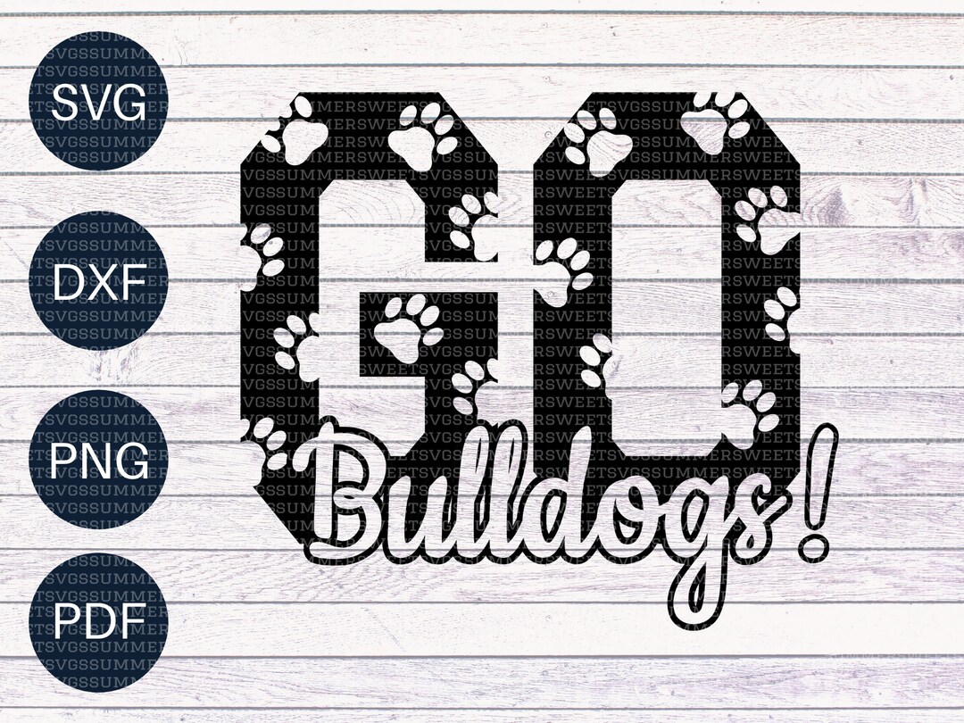 Go Bulldogs Svg Dxf Png Sublimation Printable Design Bulldogs - Etsy