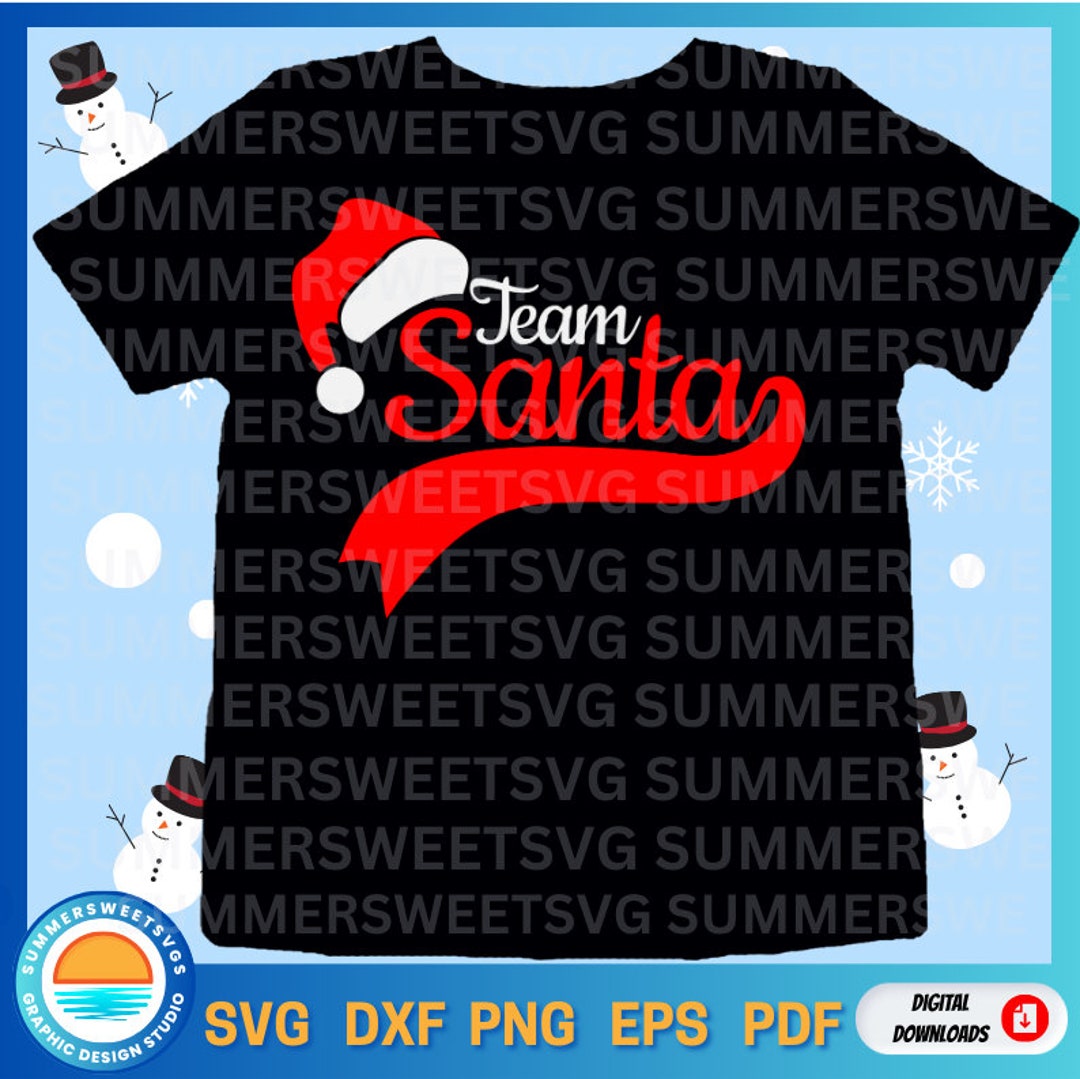 Team Santa SVG, Santa Claus SVG, Santa EPS, Santa Dxf File, Christmas ...