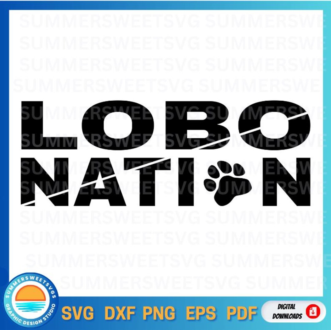 Lobo Nation, SVG, Lobos, Paw Print, Lobos Mom Shirt Svg, Team Mascot ...