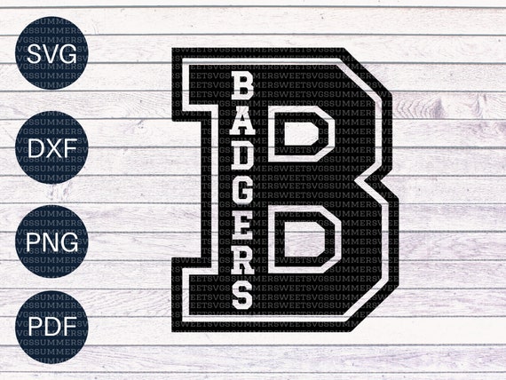 Badgers SVG Spirit Day Shirt Svg Letter B Svg School Spirit - Etsy