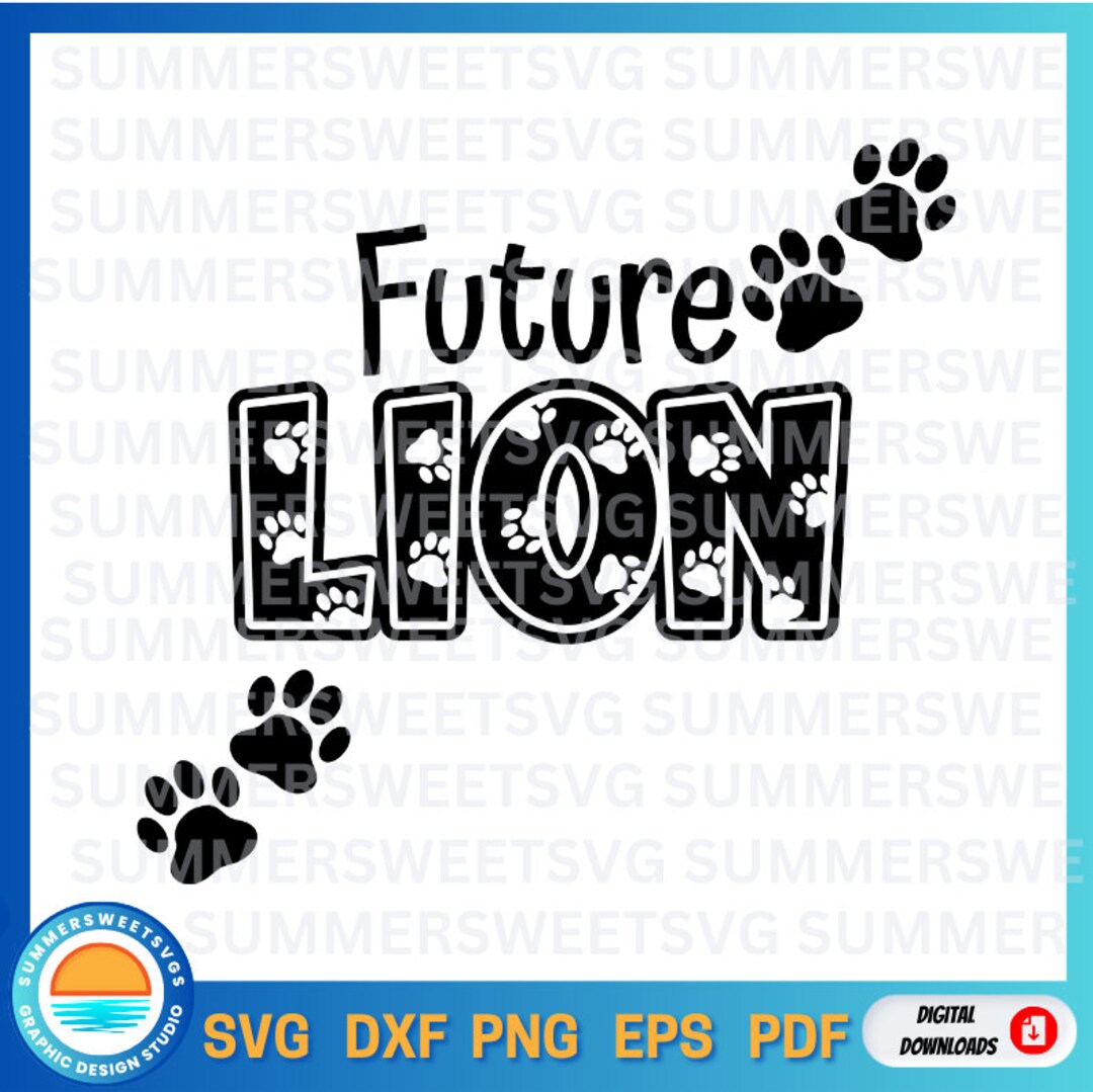 Lion SVG, Paw Print SVG, Future Lion, Elementary School Monogram Svg ...