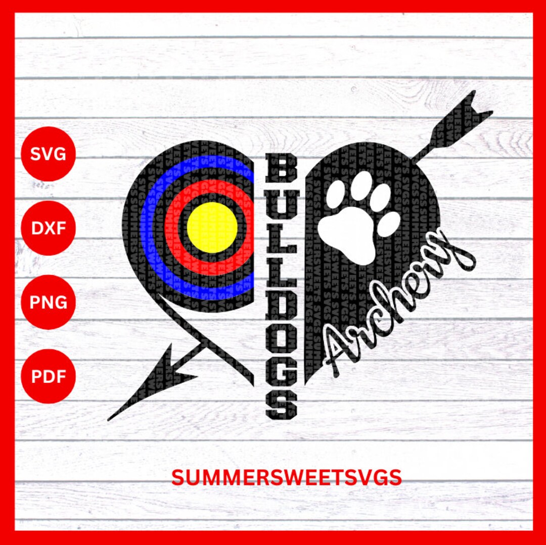 Bulldogs Svg, Archery Svg, Archery Mom Svg, Team Spirit Svg, Lady ...