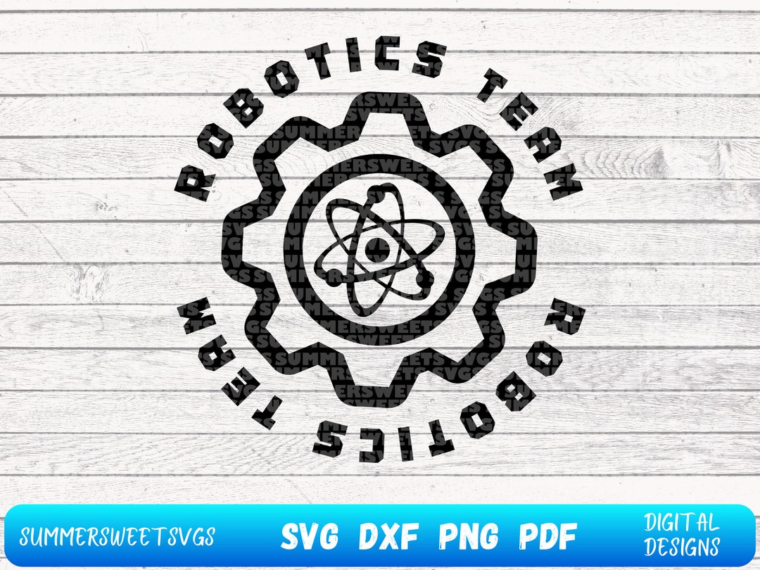 ROBOTICS SVG Robotics Team Robotics Squad Shirt Svg - Etsy