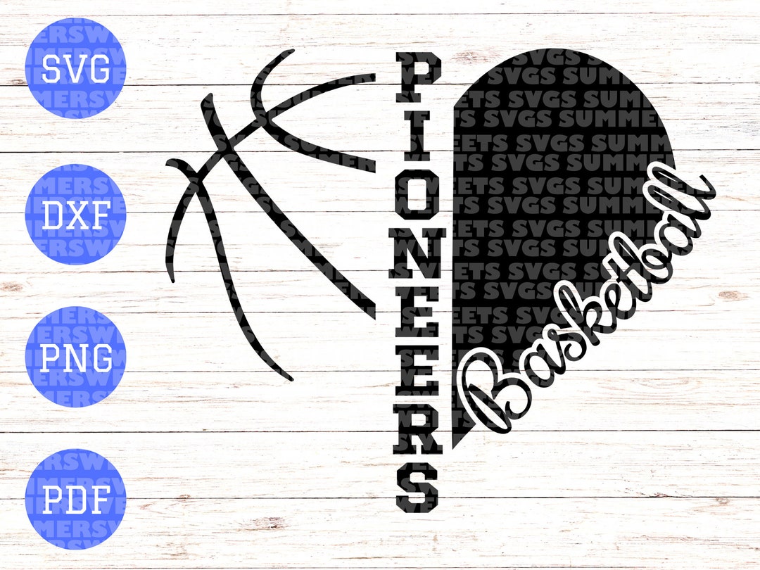 Pioneers Basketball SVG Dxf Png Cheer Team Spirit Lobos Circut - Etsy