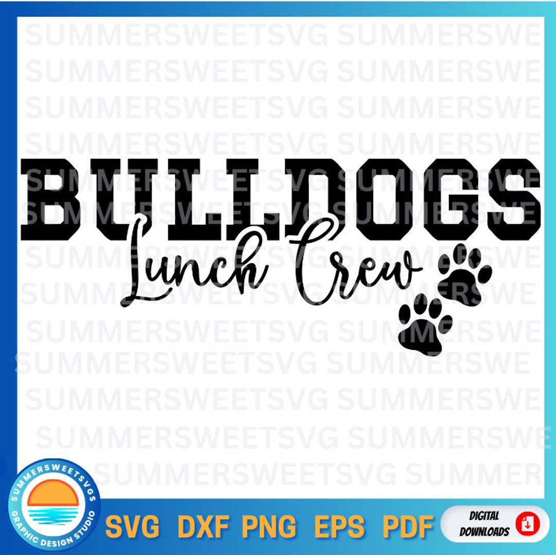 Cafeteria Crew SVG, Lunch Crew Svg, Lunchroom, Cafeteria, Bulldogs ...