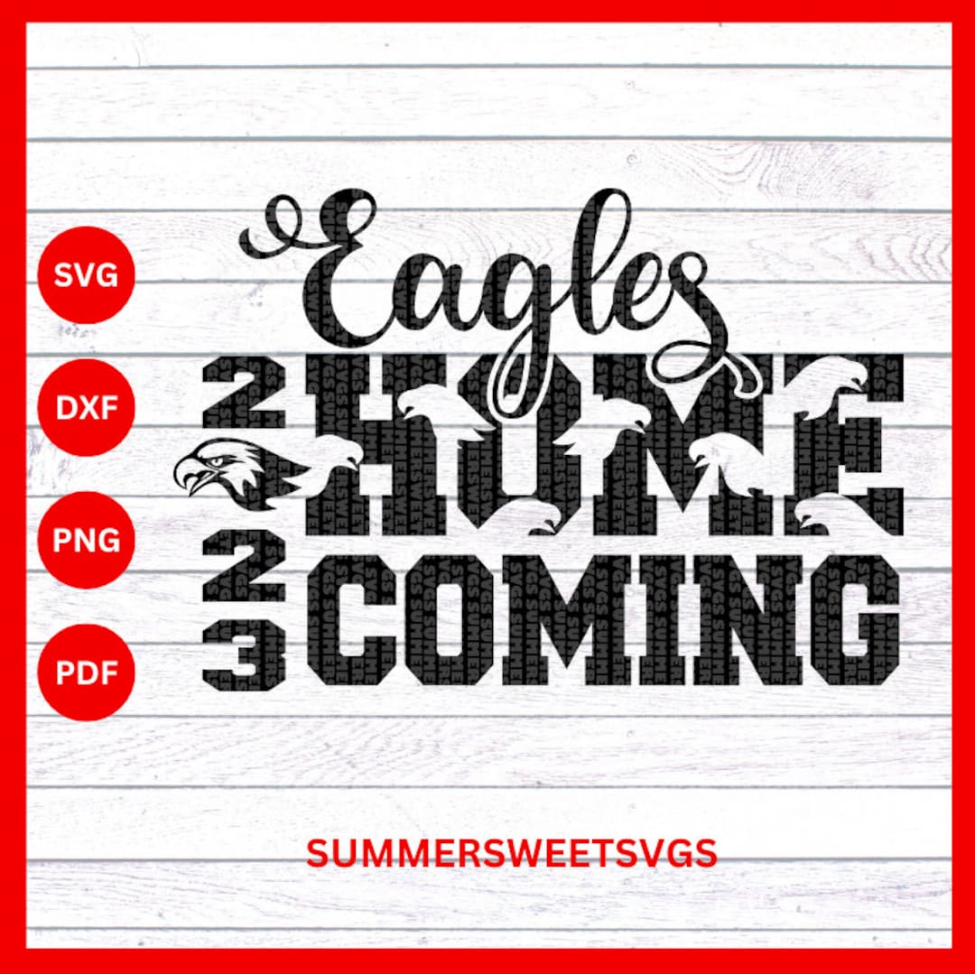 Eagles Svg, Homecoming 2023 Svg, Homecoming Svg, Hoco 2023, Cut File ...