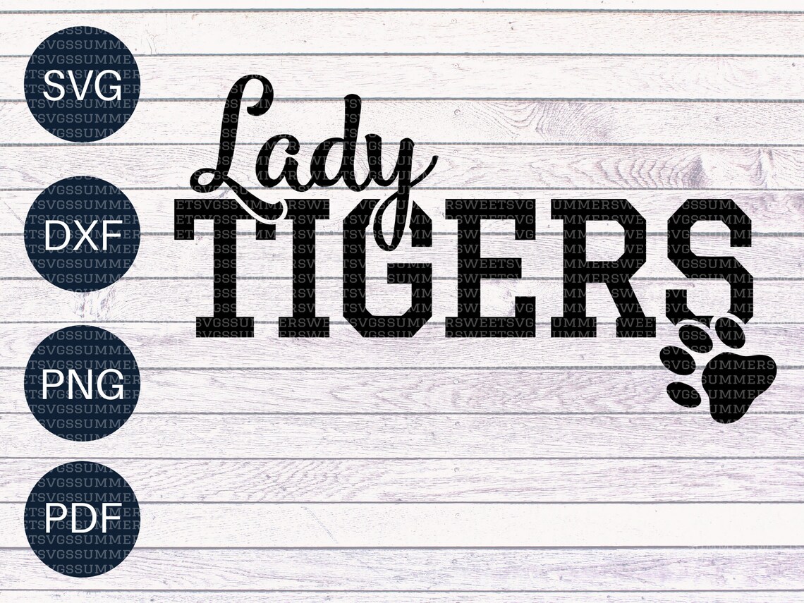 Tigers Svg Team Spirit Svg Lady Tiger Design Png Dxf - Etsy