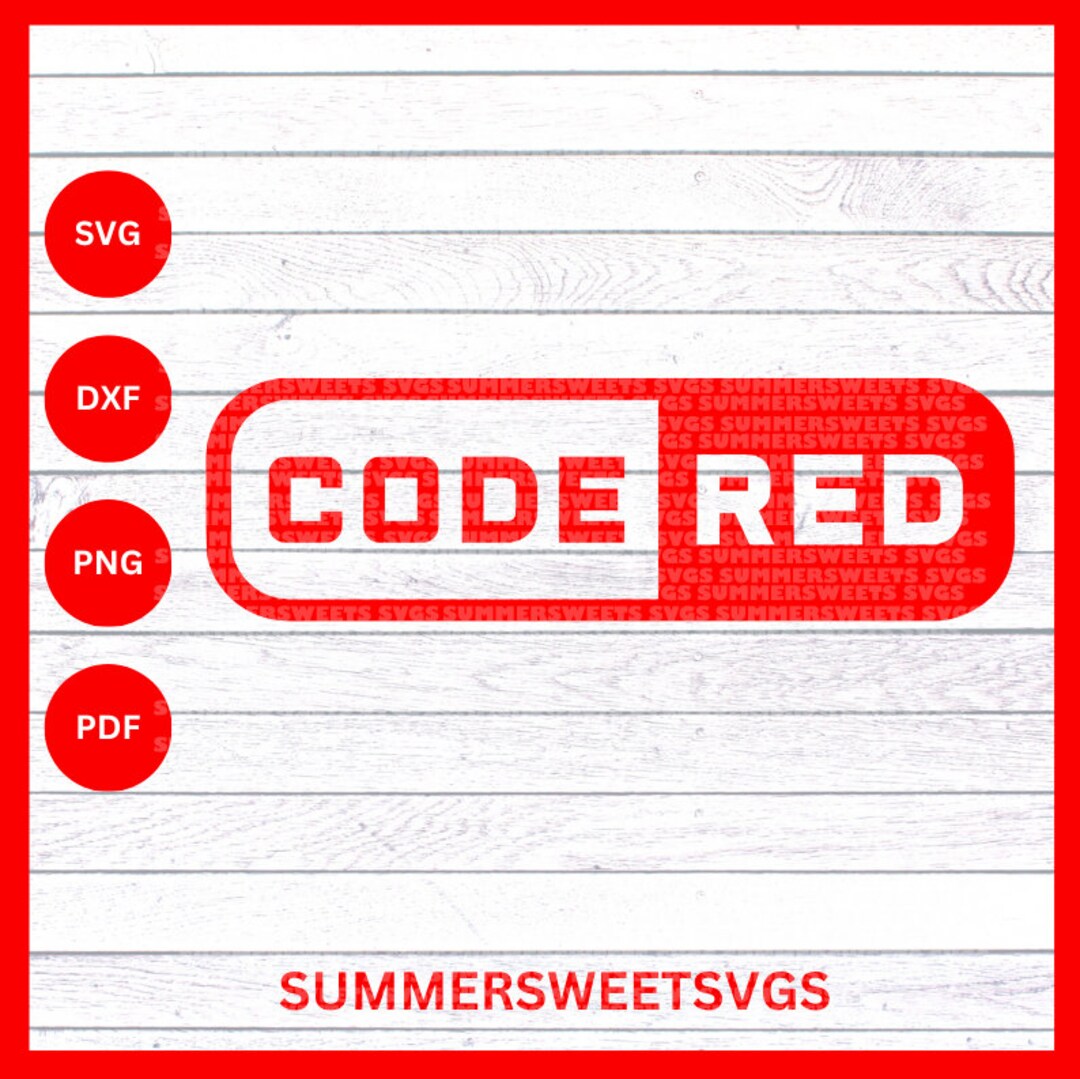 Code Red Svg, Fire Svg, Word Art Svg, Red Sublimation Design ...