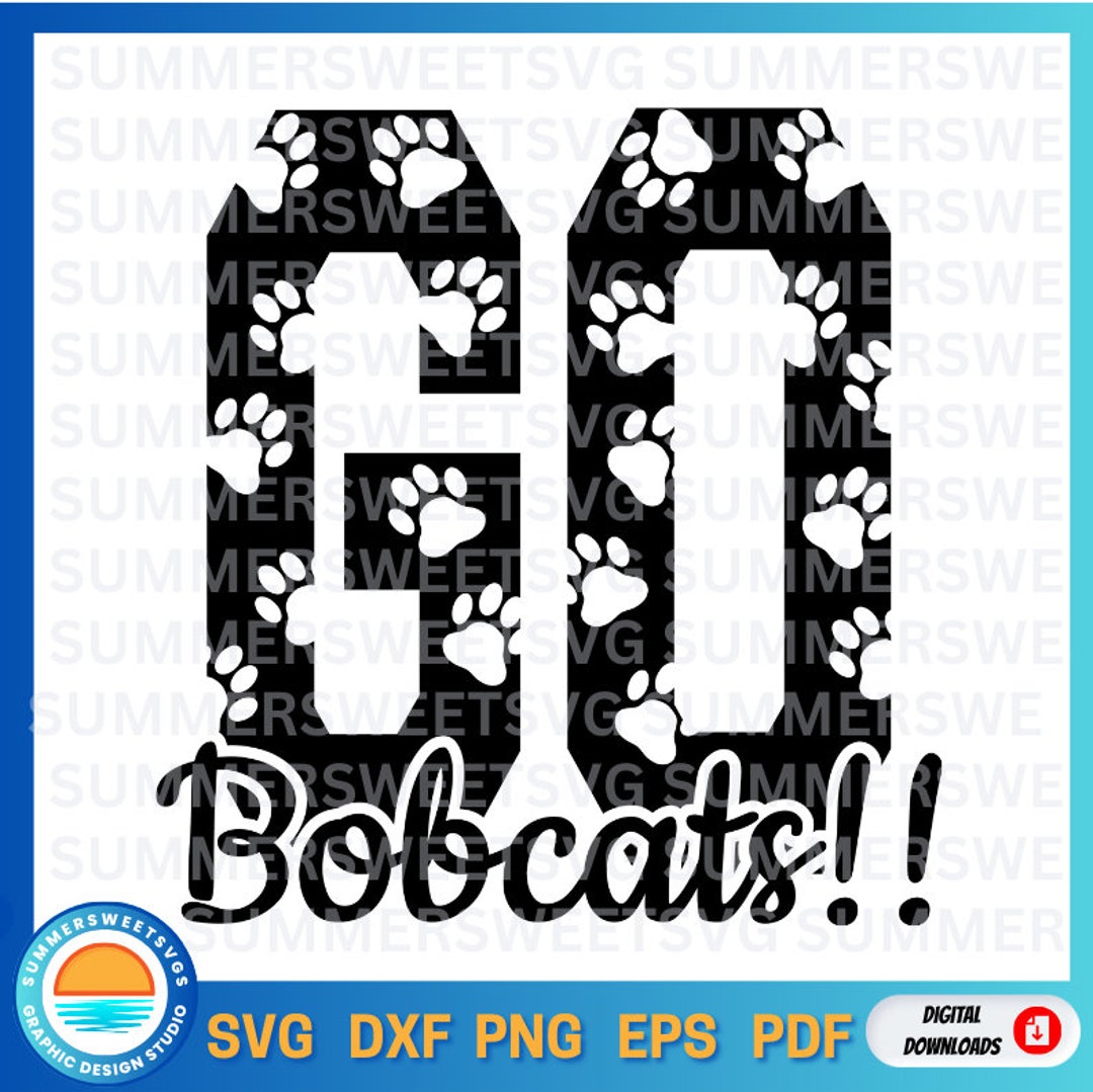 Go Bobcats Svg,paw Print Svg, Bobcats Cheerleader, Cricut Cut File ...
