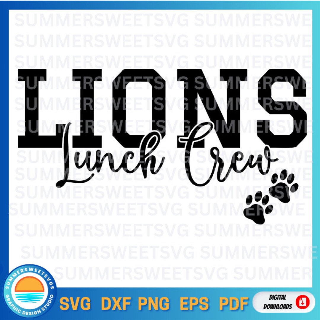 Lions Cafeteria Crew SVG, Lunch Crew Svg, Lunchroom, Cafeteria, Lunch ...