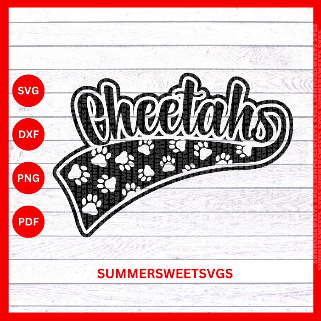 Cheetahs SVG, Cheetah Png, Paw Print SVG, School Spirit, Mascot Svg ...