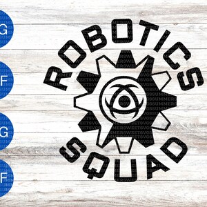 ROBOTICS SVG, Robotics Team, Robotics Squad Shirt Svg, Robotics Club ...