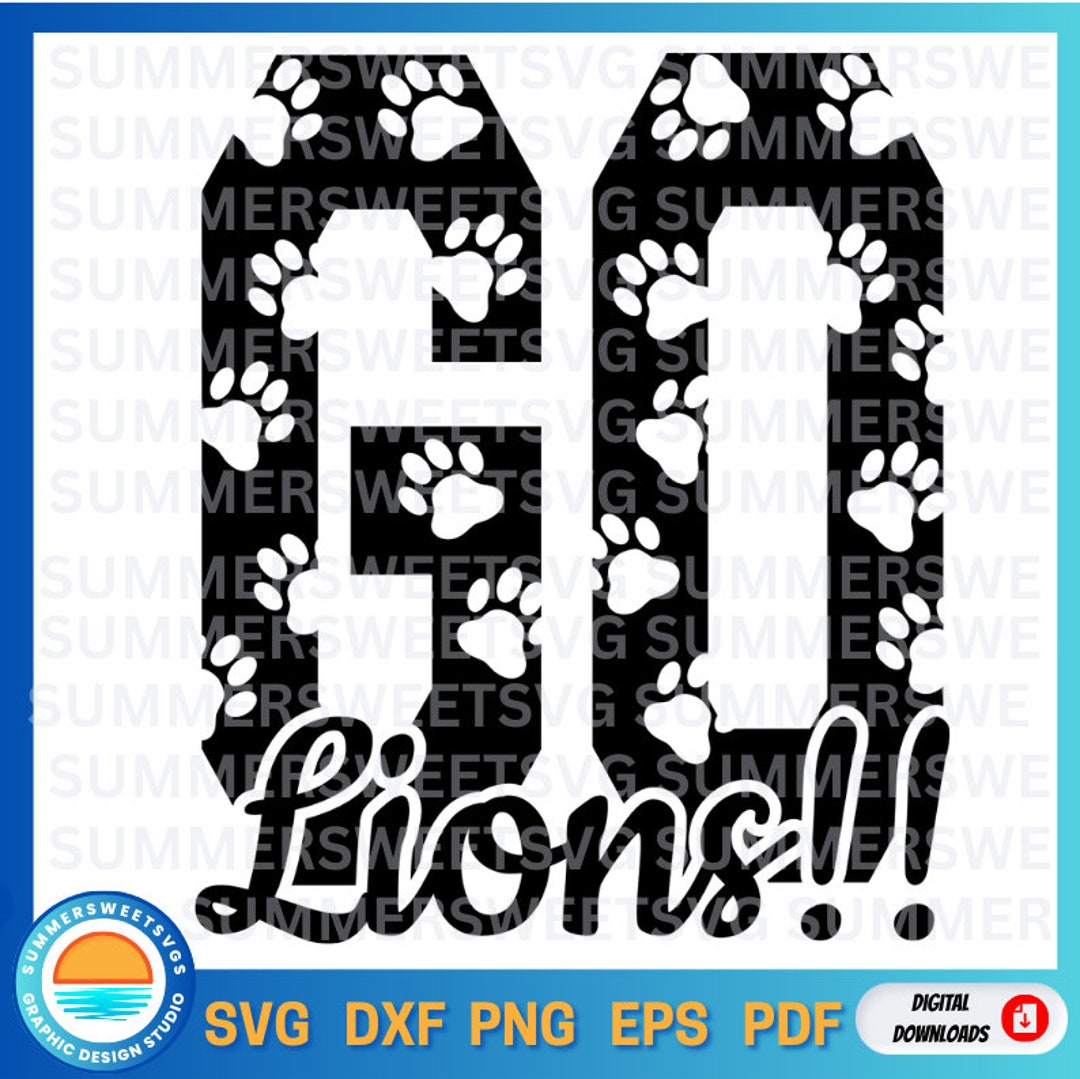 Go Lions Svg Cut File, Cricut Cut File, Dxf, Png,eps, Design for Girls ...