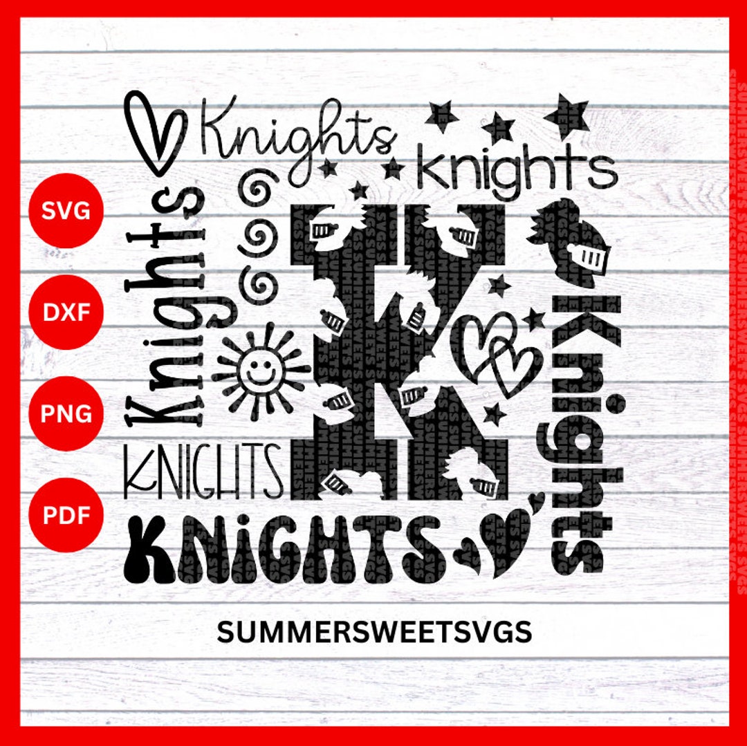 Knights Svg File, Knights Typography Svg, Knights Cheer Svg, Knight,team Spirit Svg, School ...