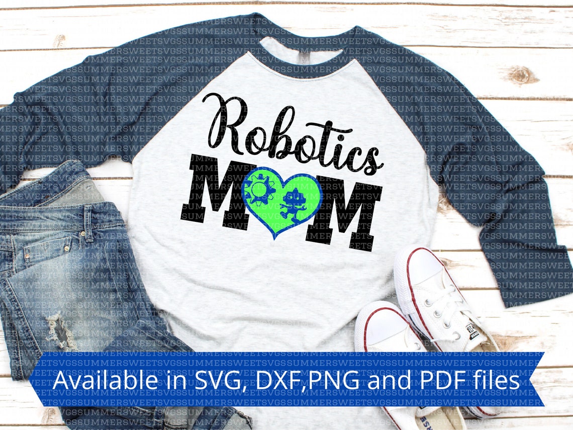 ROBOTICS Mom SVG Robotics Robotics Shirt Svg Robotics Club - Etsy
