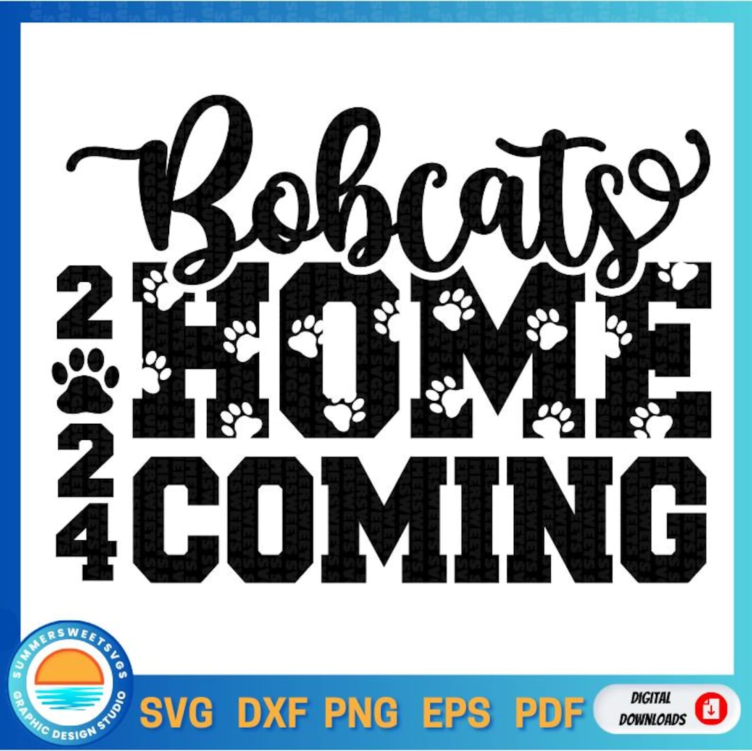 Bobcats Svg File, Homecoming 2024 Svg, Homecoming Svg, Hoco 2024, Cut ...