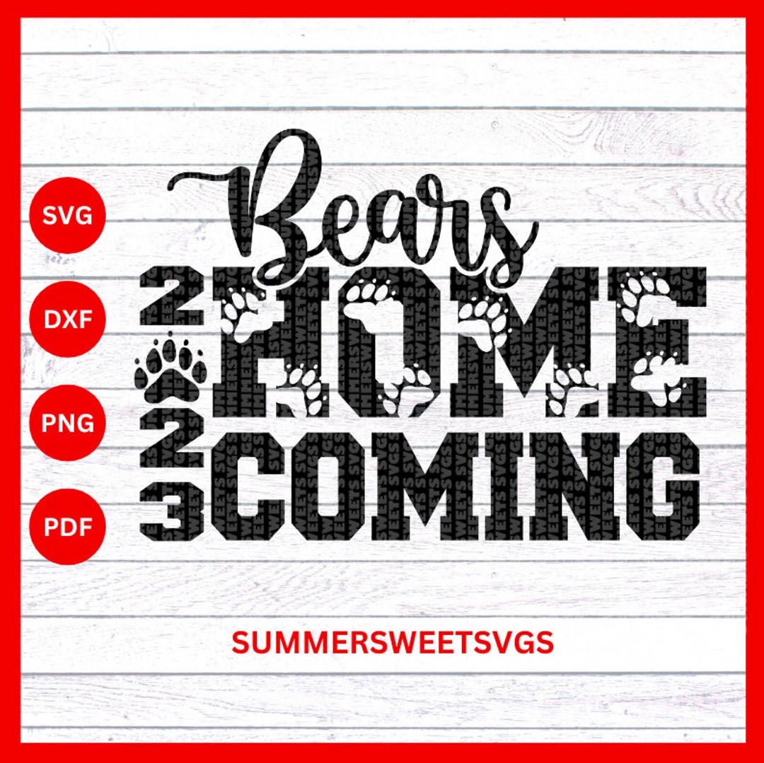 Homecoming 2023 Svg, Bears Svg File, Homecoming Cut File,hoco 2023 Cut ...